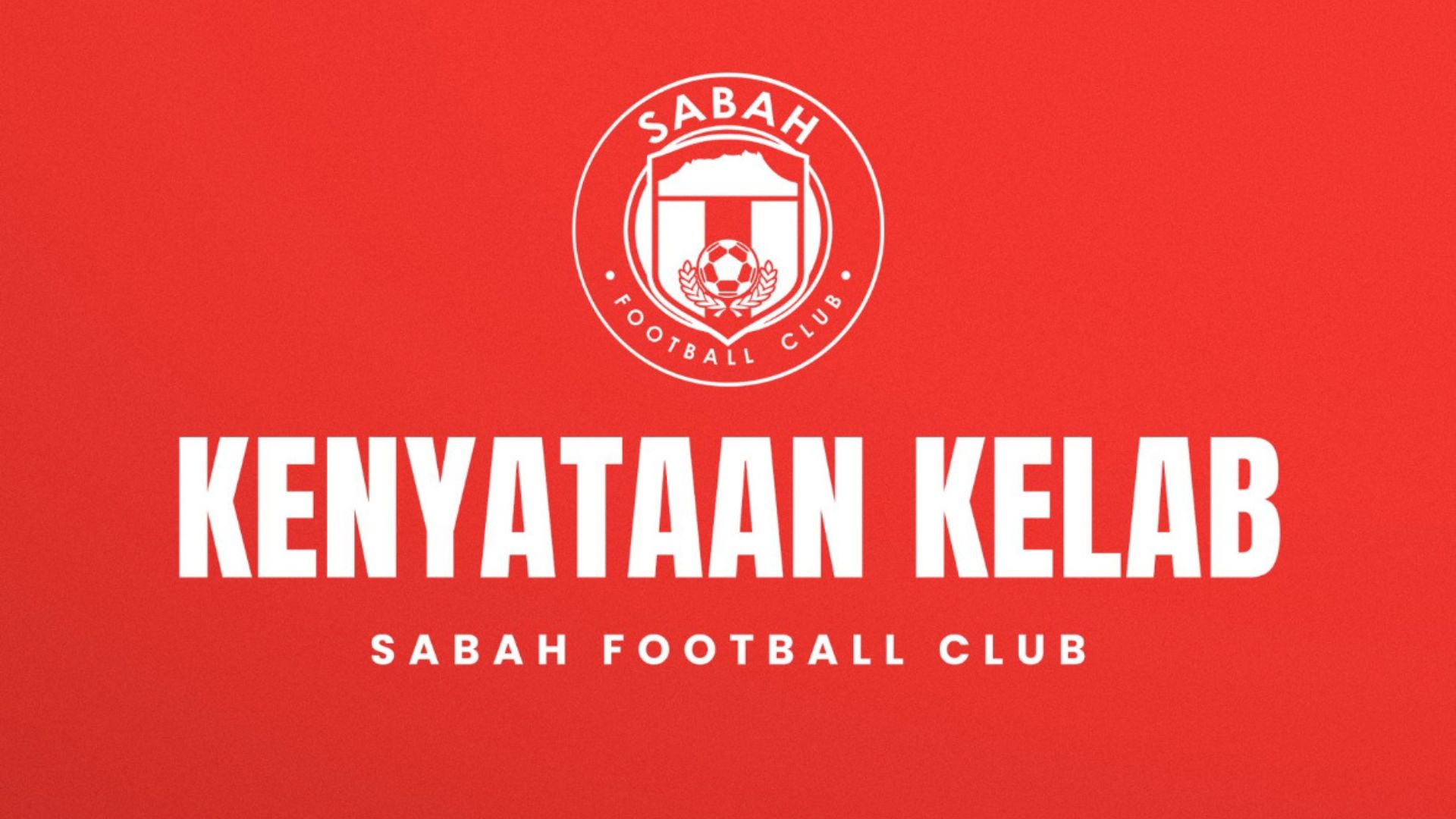 Sabah Keluar Kenyataan Rasmi